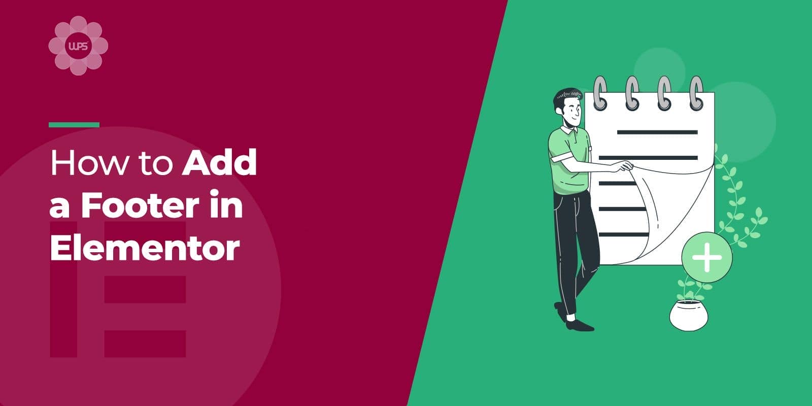 How to Add a Footer in Elementor - WPServices
